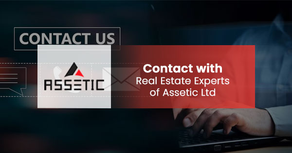 Contact with real estate experts of Assetic Ltd